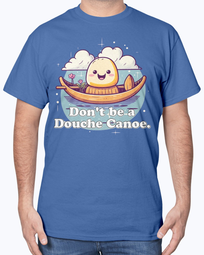 Don't Be a Douche Canoe – Unlawful Threads